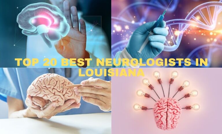 Top 20 Best Neurologists In Louisiana